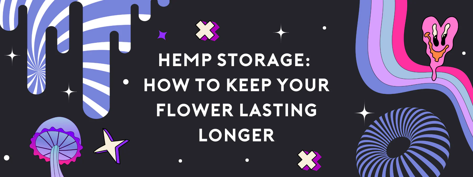 Hemp Storage: How to Keep Your Flower Lasting Longer - Elyxr